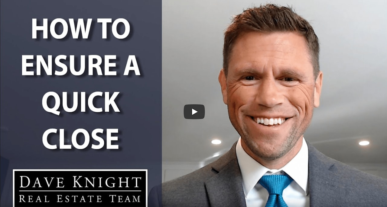How to Ensure a Quick Close | Southern California