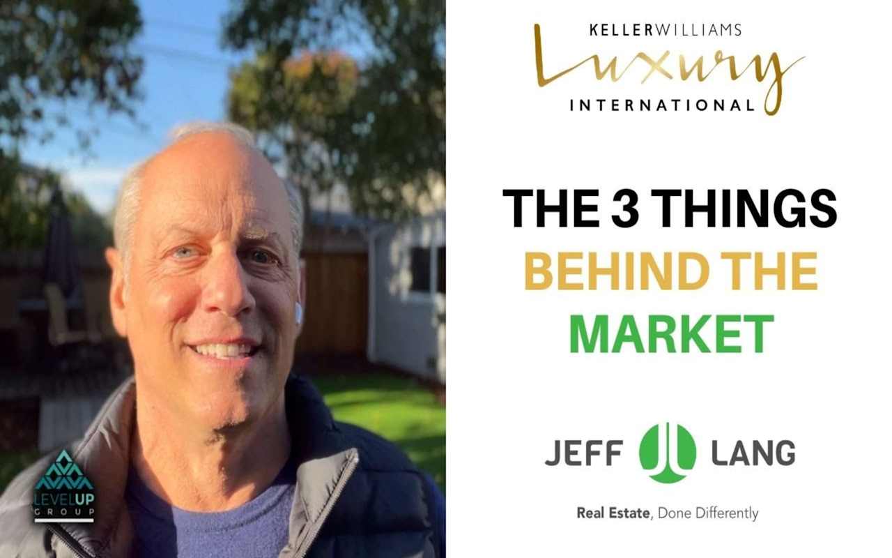 3 Factors Driving the Real Estate Market | Blog | Jeff Lang