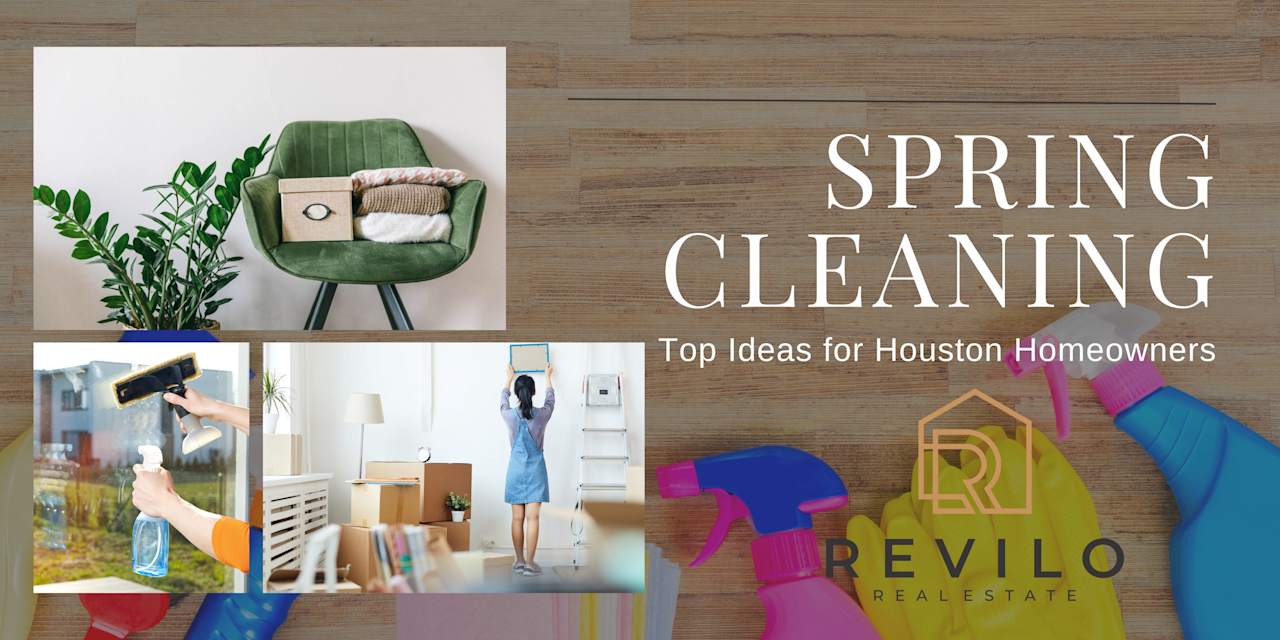 Top 'Spring Cleaning' Ideas For Homeowners in Houston, Home Cleaning ...