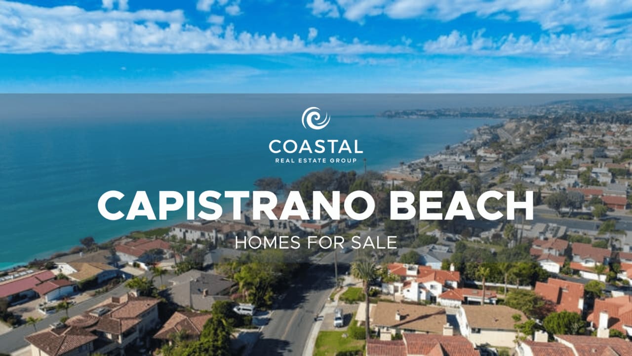 Capistrano Beach - Coastal Real Estate Group