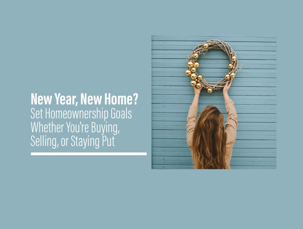 New Year, New Home? | Blog | Ken Sisson