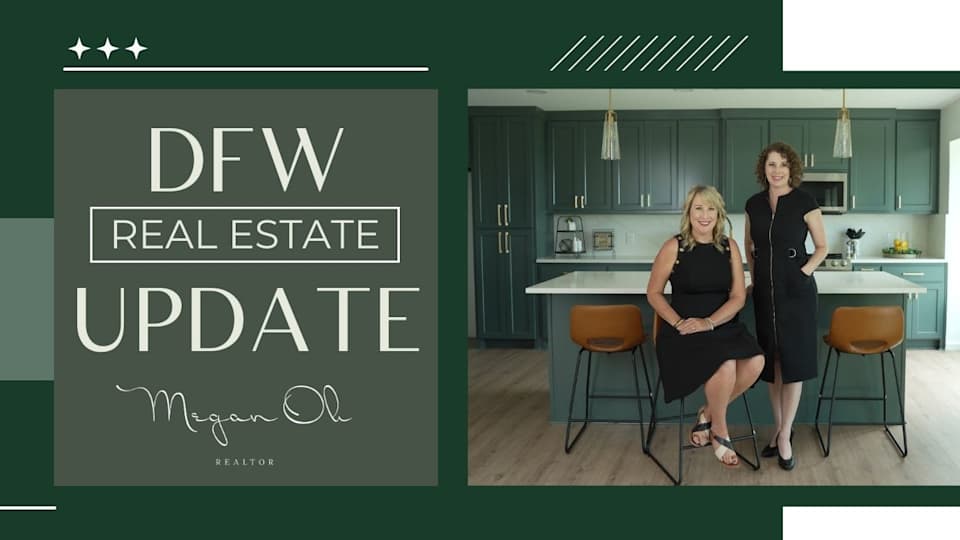 DFW Real Estate Market Update