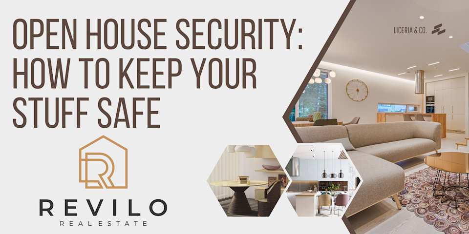 Open House Security - How to Keep Your Stuff Safe | Blog