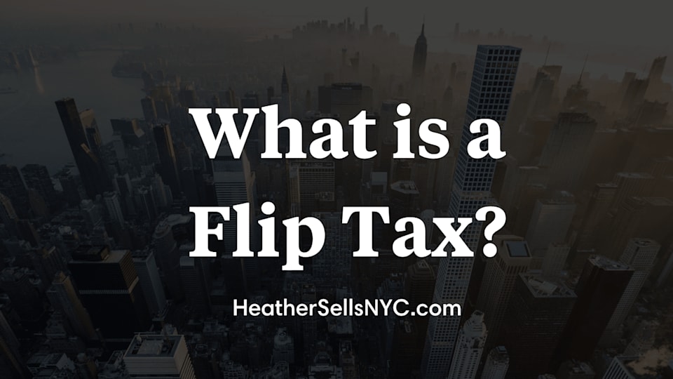 What Is A Flip Tax?