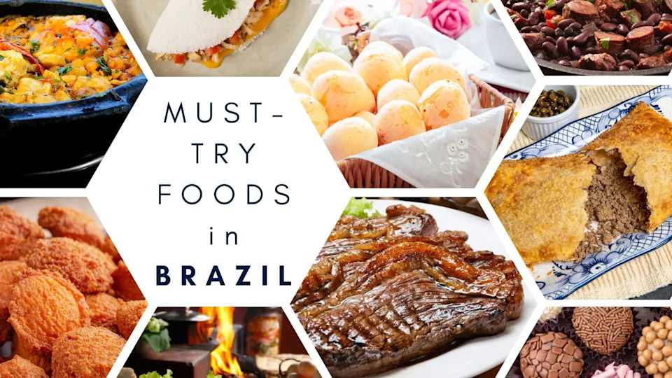 A Culinary Journey Through Brazil | Discover the Must-Try Foods