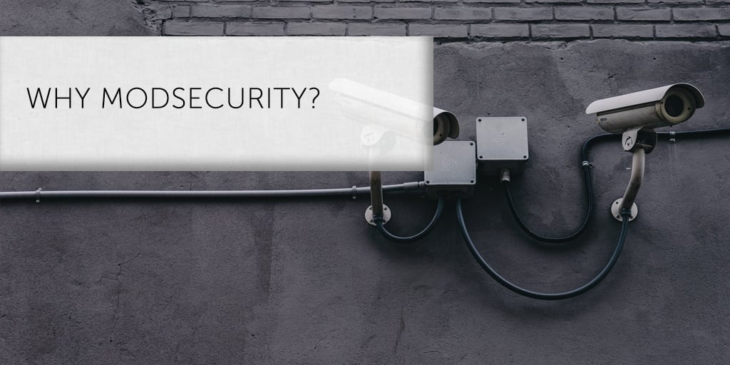 Why Modsecurity Should Be Your Web Application Firewall Nexcess