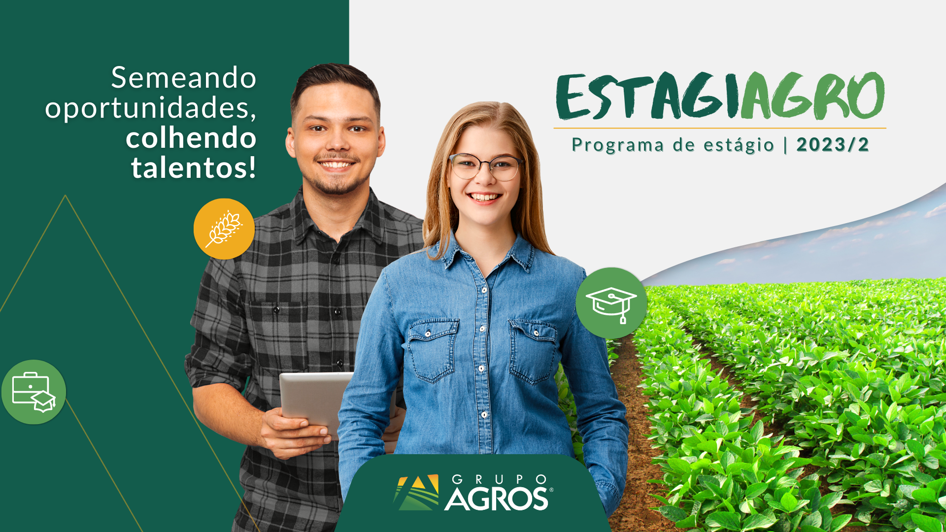 Agros | Estagiagro 2023/2 | Programa de Estágio do Grupo Agros