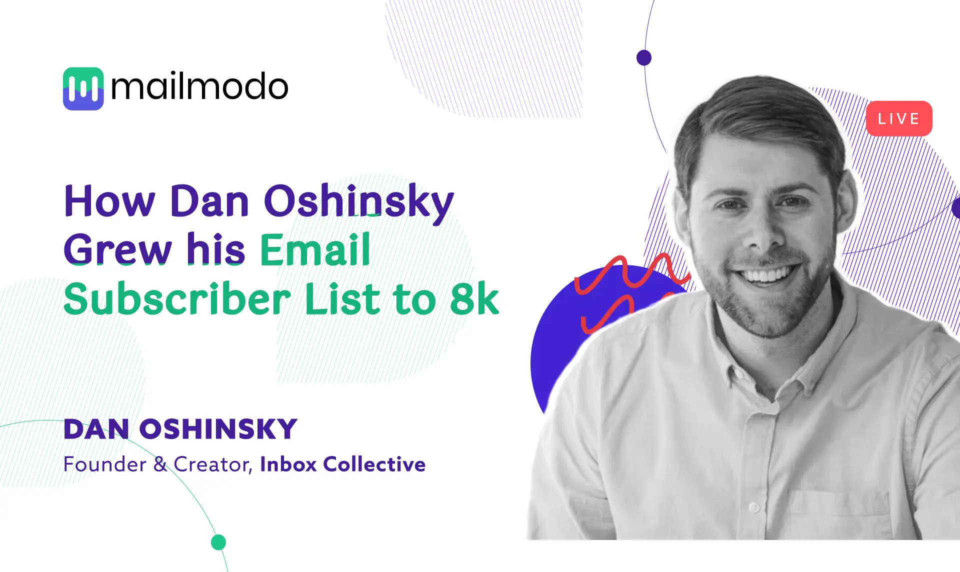 How Dan Oshinsky Grew his Email Audience - Dan Oshinsky - Video Chat