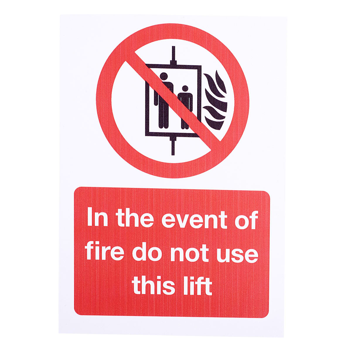 In The Event Of A Fire Do Not Use Lift Sign - 148 x 210mm - Rigid ...