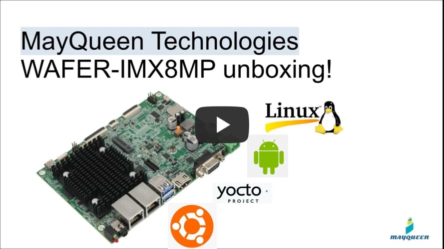 GitHub - MayQueenTechCommunity/WAFER-IMX8MP