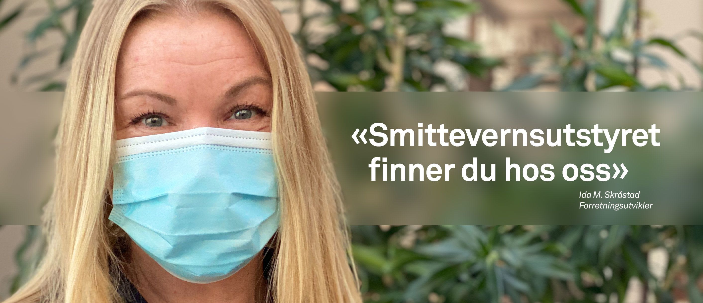 Smittevern Maske | Dyktige fagfolk - smarte løsninger