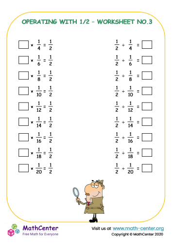 Operating with One Half - Worksheet No.3 | Worksheets | Math Center