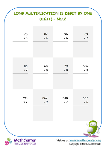 Long multiplication No.2 (3 digit by 1 digit) | Worksheets | Math Center