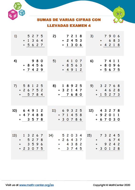 Cuarto grado Pruebas: Sumas de Varias Cifras Con Llevadas | Math Center
