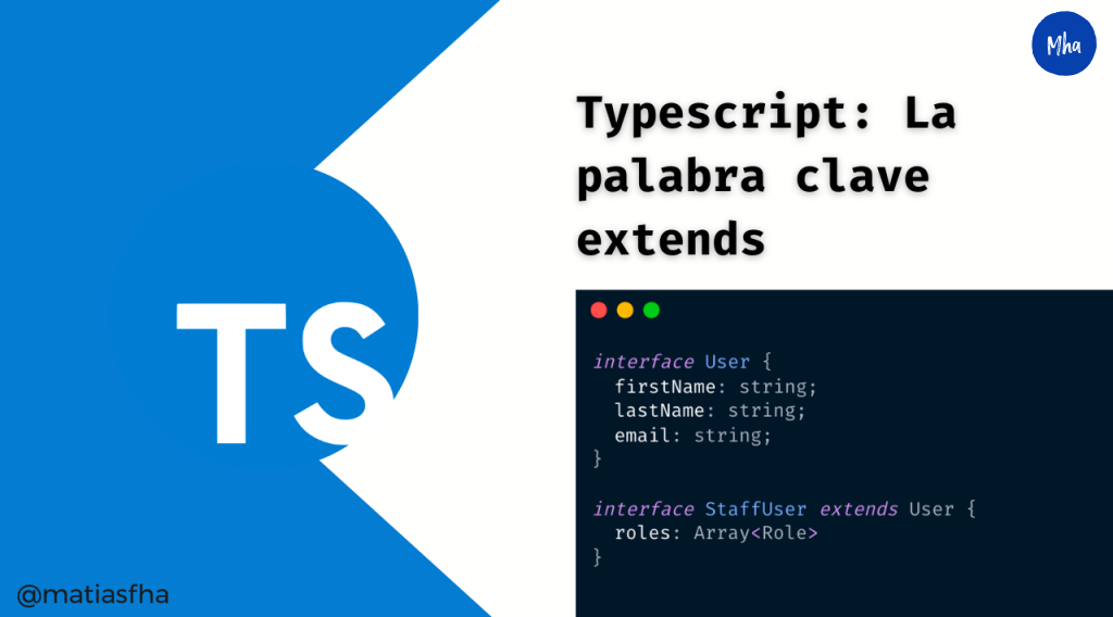 Typescript: La palabra clave extends Typescript: La palabra clave extends