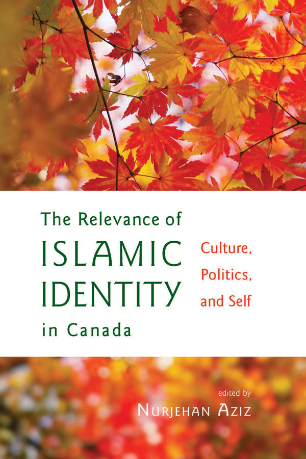 The Relevance of Islamic Identity in Canada – Mawenzi House Publishers
