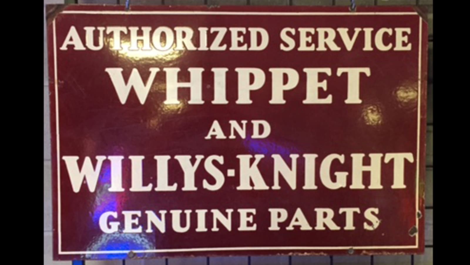 Whippet And Willys Knight Authorized Service Sign DSP At Kissimmee 2015 Whippet And Willys Knight Authorized Service Sign DSP At Kissimmee 2015