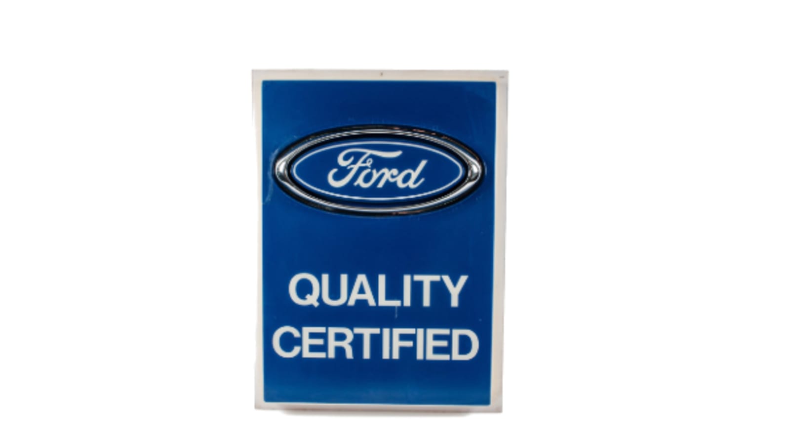 Ford Quality Certifi Single-Sided Plastic Sign Face at Indy Road Art ...