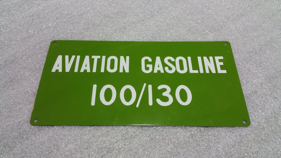Aviation Gasoline 100 130 Sign SS Aluminum 12x6 for Sale at Auction ...
