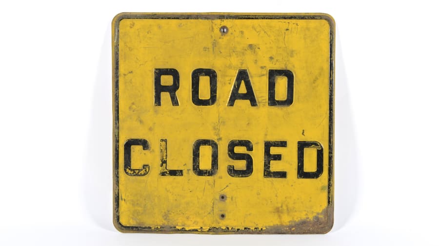 Road Closed Steel Embossed Sign 24x24 at Charles Schneider Collection ...