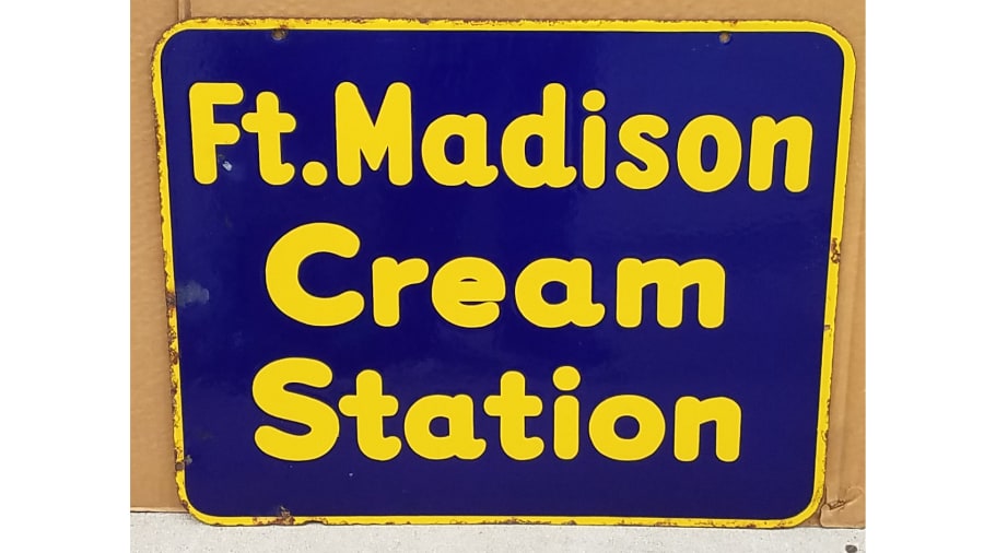 Ft. Madison Cream Station Sign DSP 22x18 at Gone Farmin' Iowa Premier ...