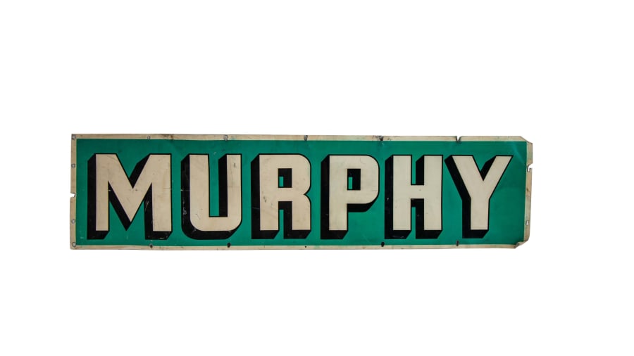 Murphy Single-Sided Tin Sign at Gone Farmin' Fall Premier 2021 as M44 ...