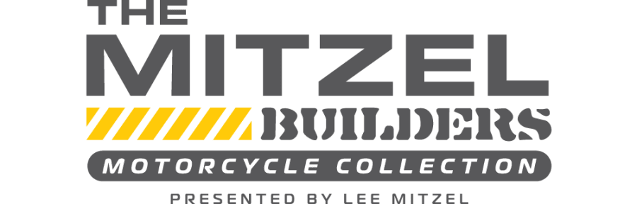 The Mitzel Builders Motorcycle Collection - Presented By Lee Mitzel ...