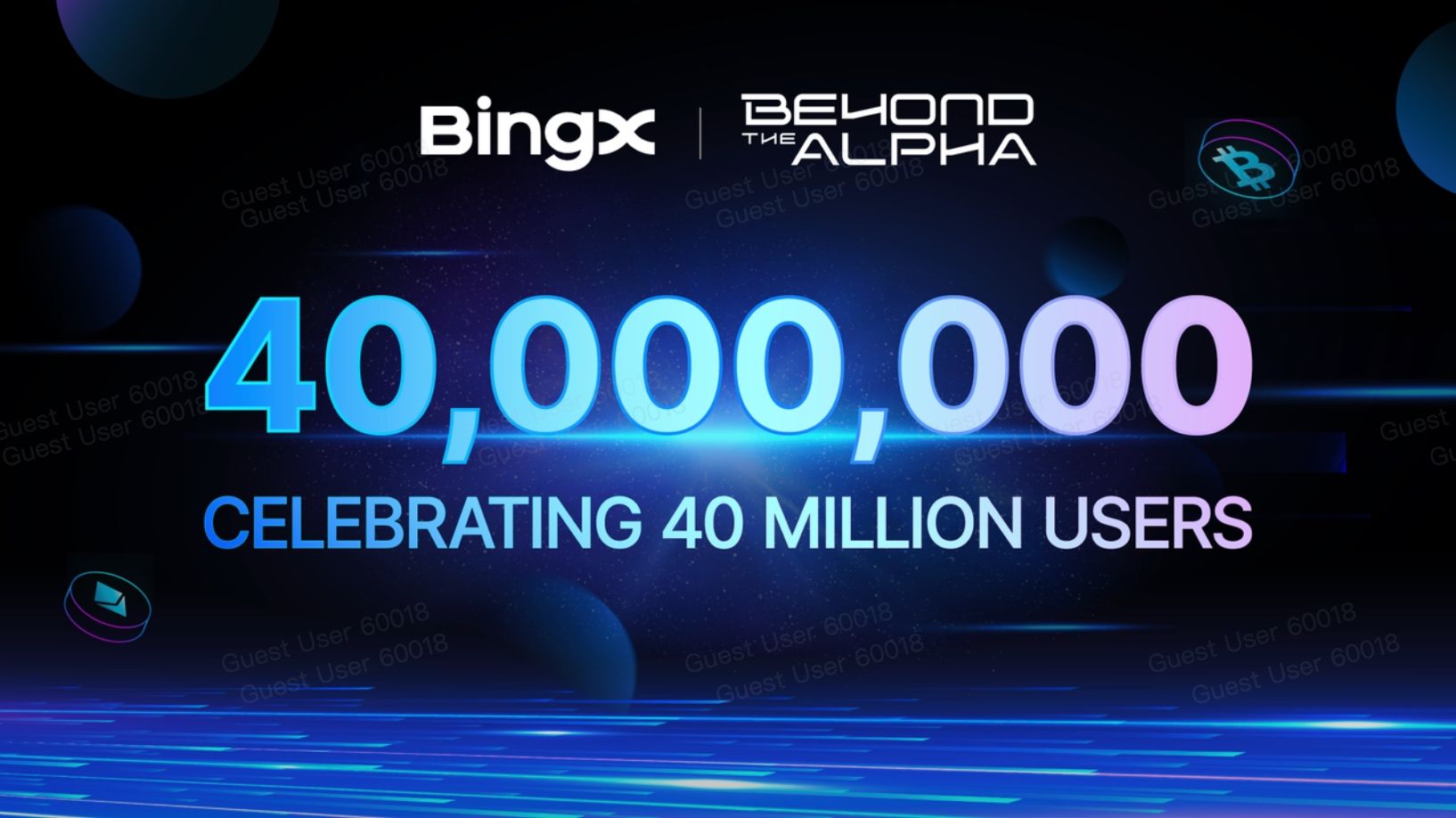 BingX celebrates reaching 40m users in 2025 with Beyond the Alpha ...