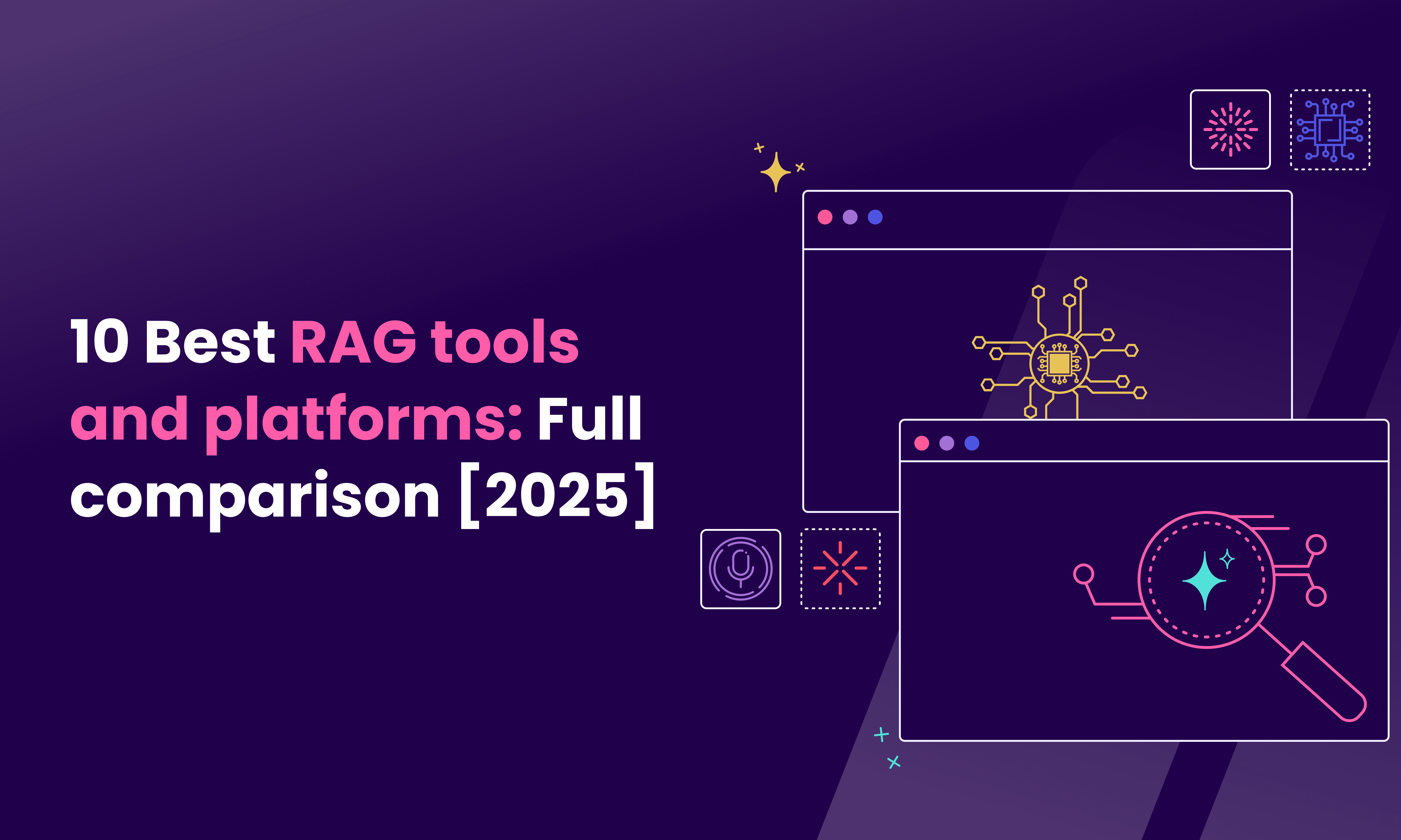 10 Best RAG Tools and Platforms: Full Comparison [2025] | Meilisearch