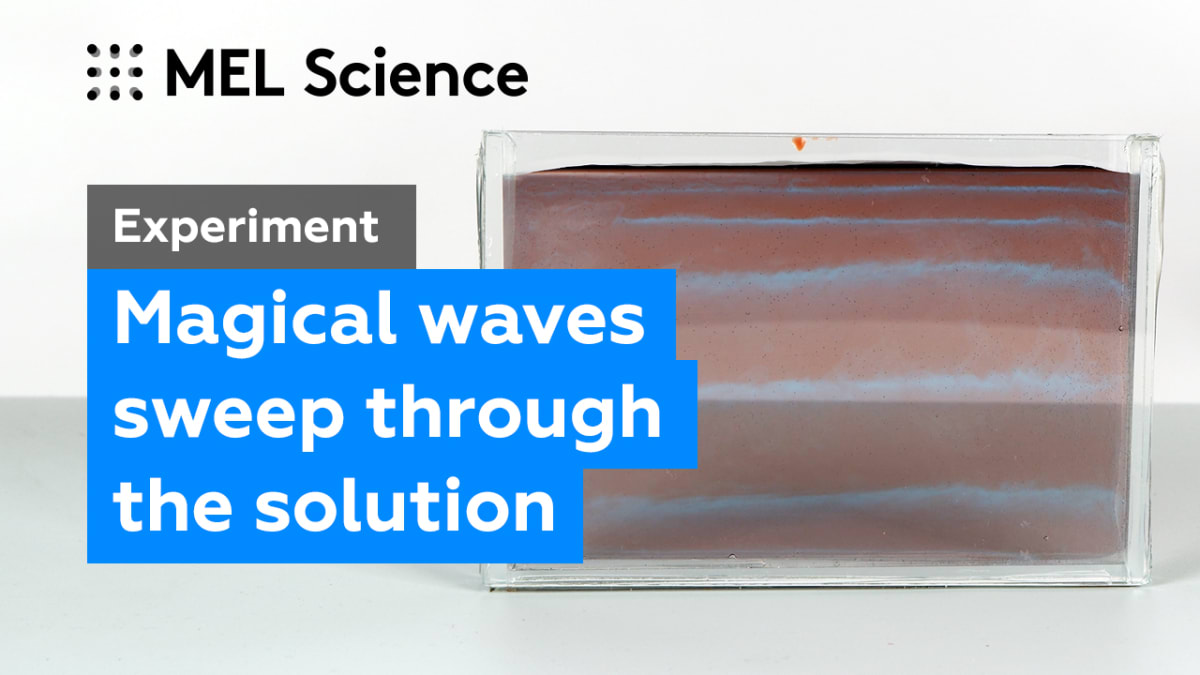 “Chemical waves” experiment | MEL Chemistry