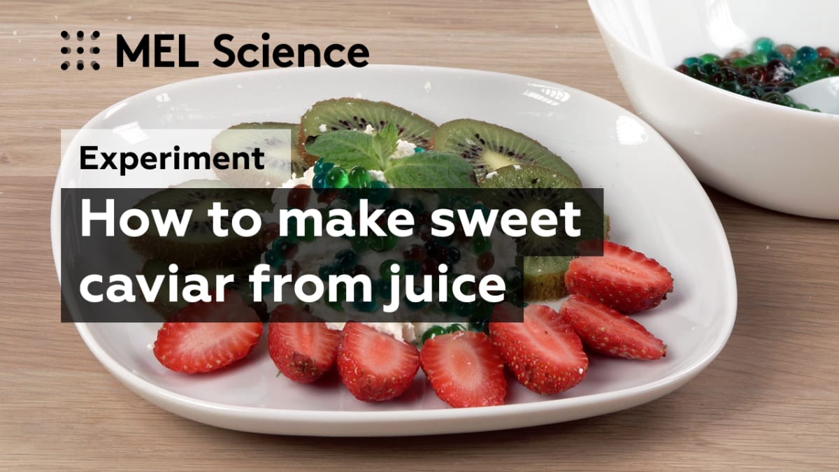 “Secrets of molecular gastronomy” experiment | MEL Chemistry