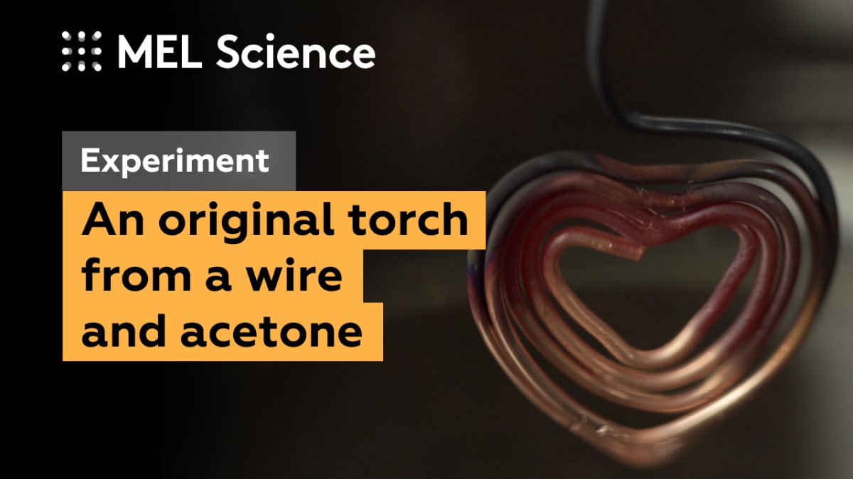“Acetone torch” experiment | MEL Chemistry