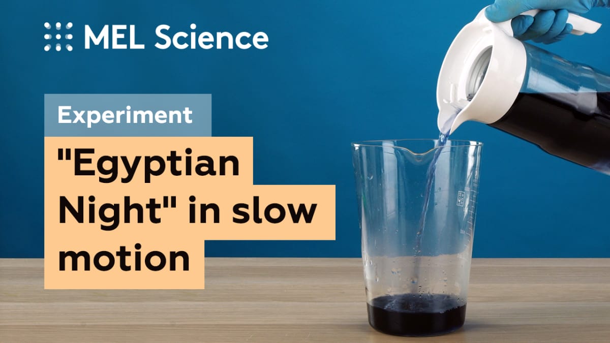 “Egyptian Night” experiment | MEL Chemistry