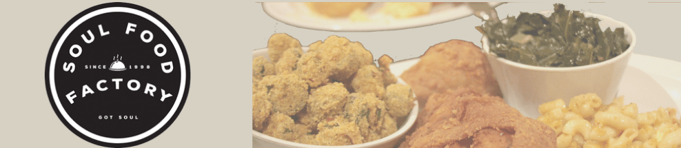 Soul Food Factory Online Ordering