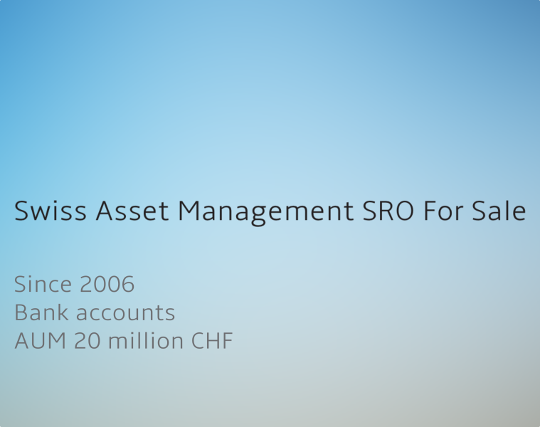 For Sale: Swiss Asset Management SRO/Finma Company