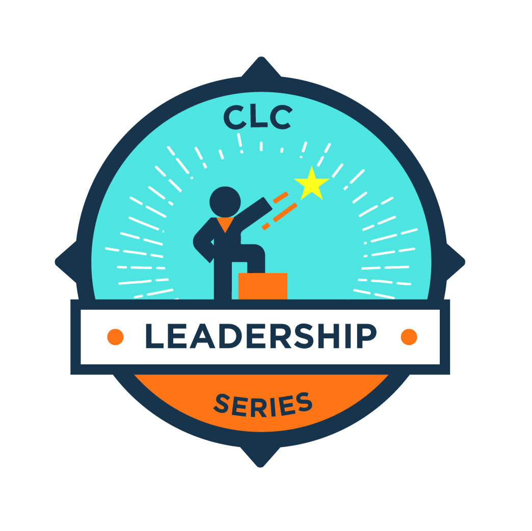 CLC Leadership Series - Networking and Communicating for Results ...