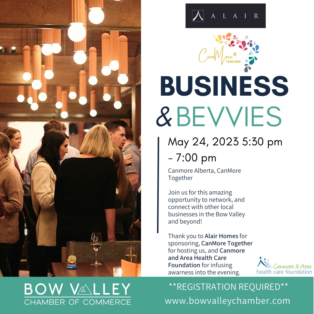 May 2023 Bevvies & Business Canmore! - Bow Valley Chamber of Commerce