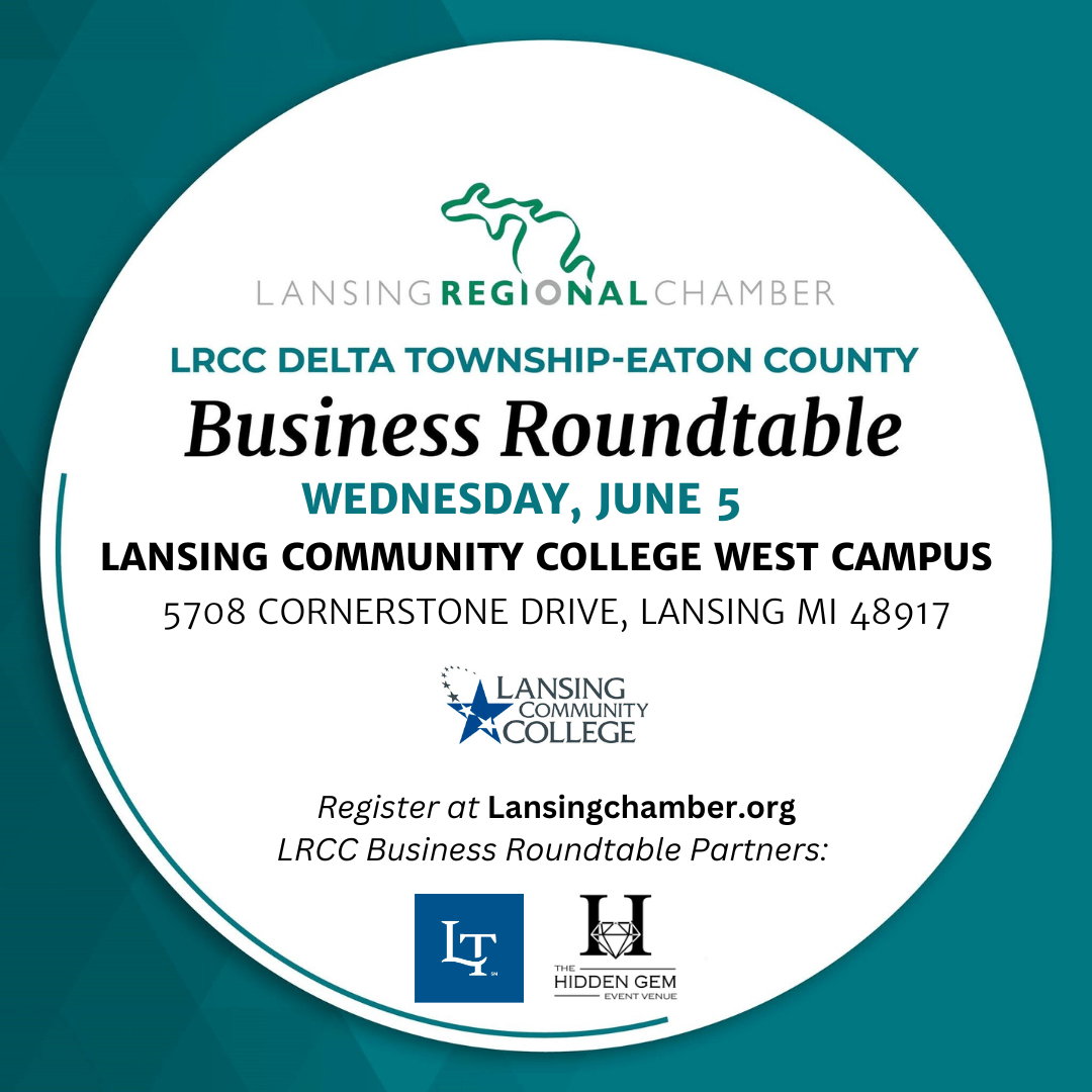 LRCC Delta Township-Eaton County Business Roundtable (IN-PERSON ...