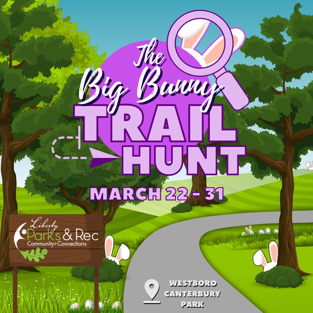 Liberty Parks & Rec Big Bunny Trail Hunt Mar 22-31st - Liberty Chamber