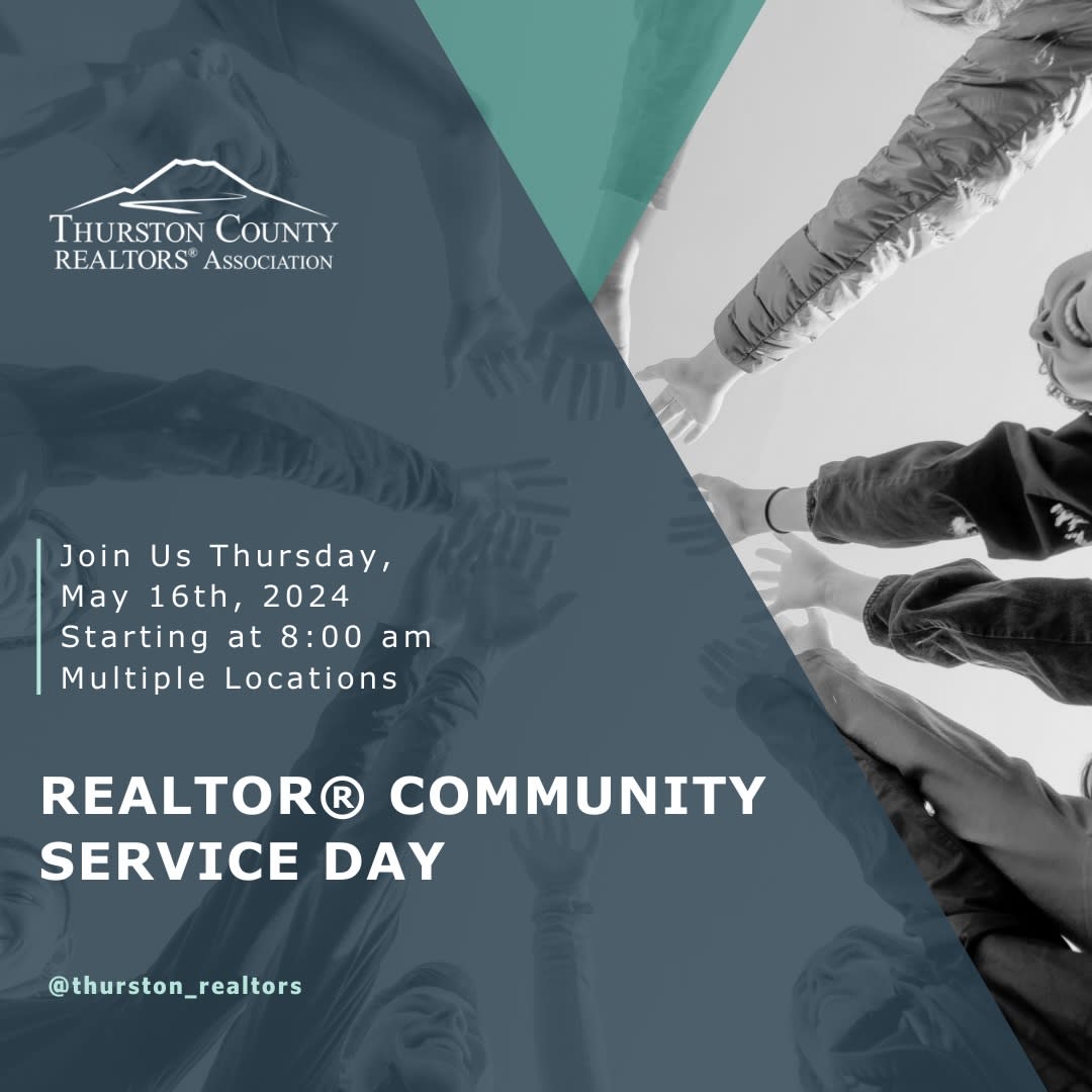 2024 TCRA Community Service Day 5.16.24 - Thurston County REALTORS ...
