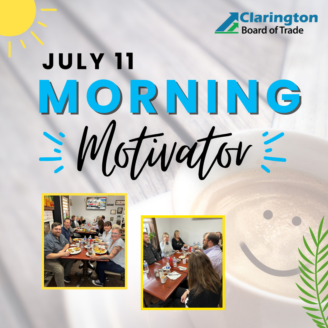 Morning Motivator | Clarington Board of Trade