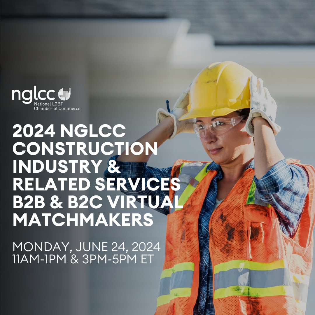 2024 NGLCC Construction Industry & Related Services B2B & B2C Virtual Matchmakers - Upstate SC ...