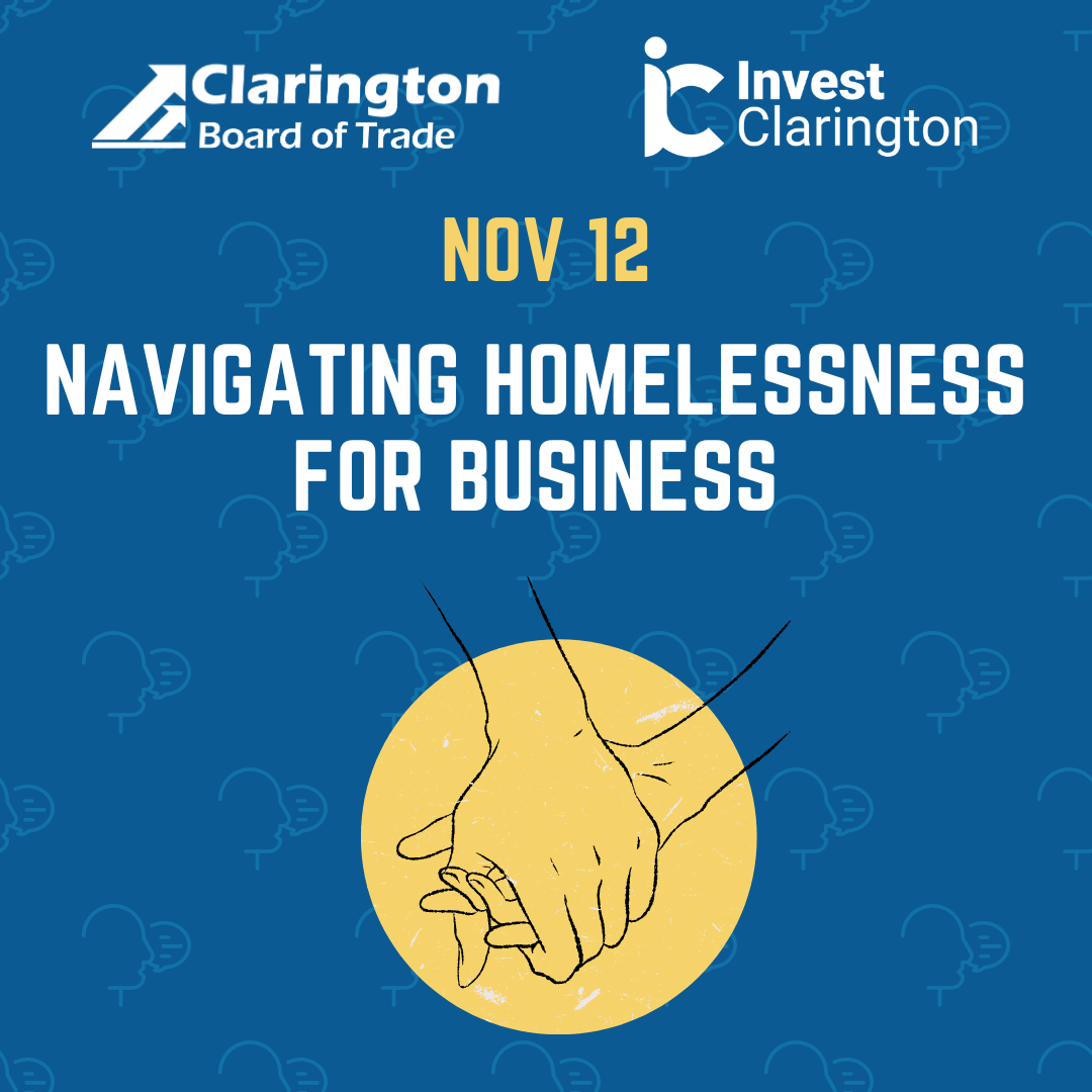 Navigating Homelessness For Business | Clarington Board of Trade