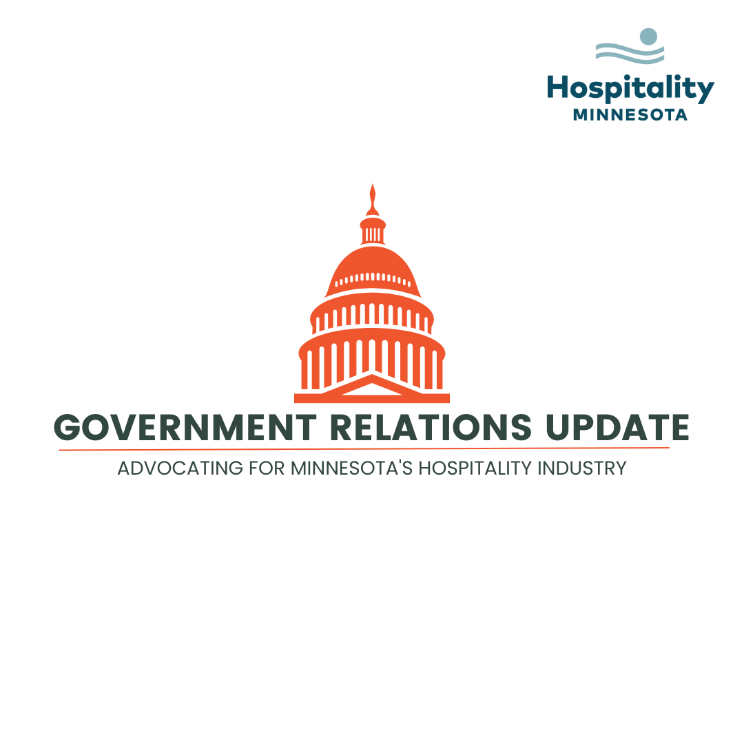 Government Relations Updates - Hospitality Minnesota