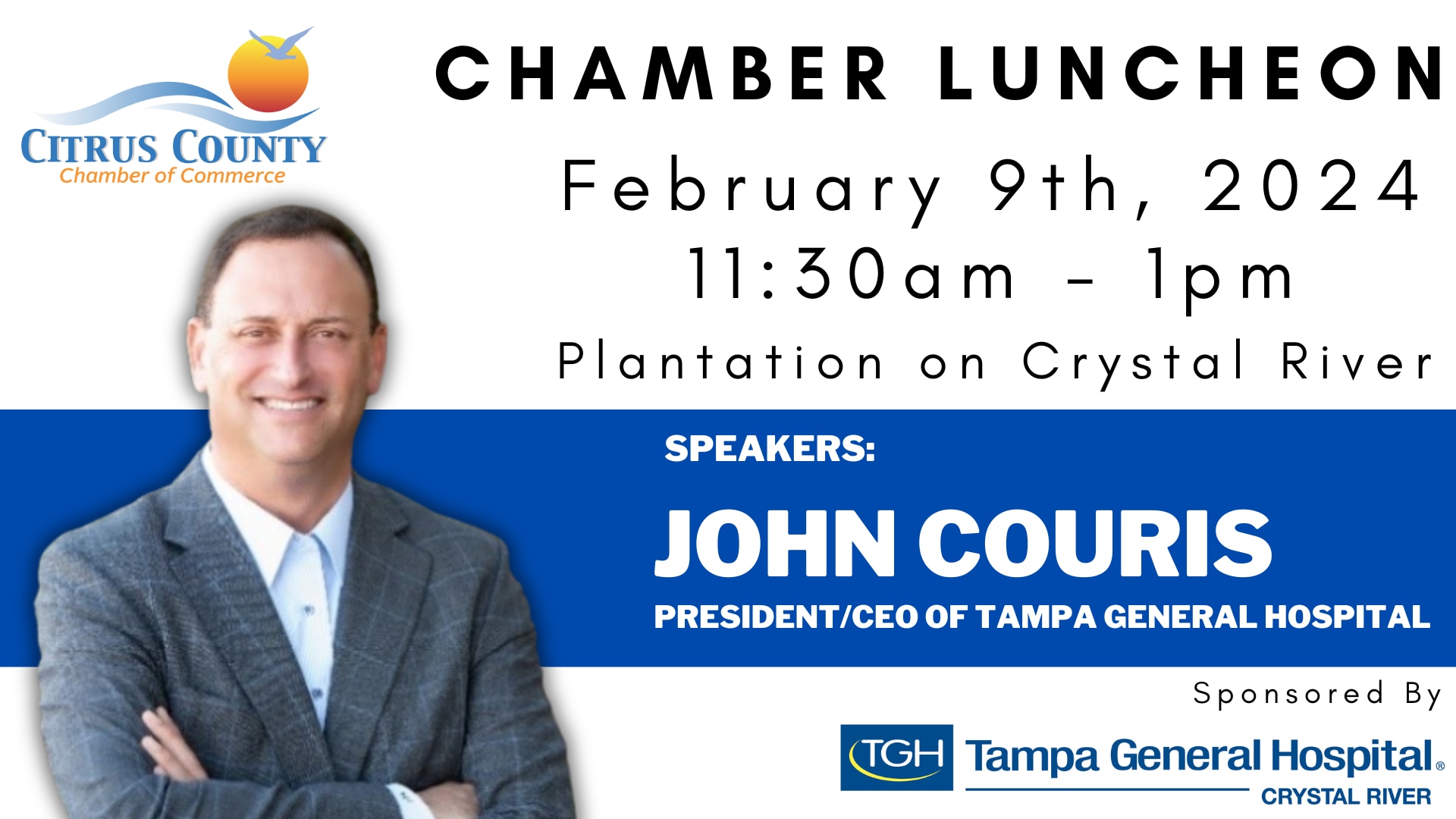 SOLD OUT February Chamber Luncheon - 2024 - Ft John Couris, President ...