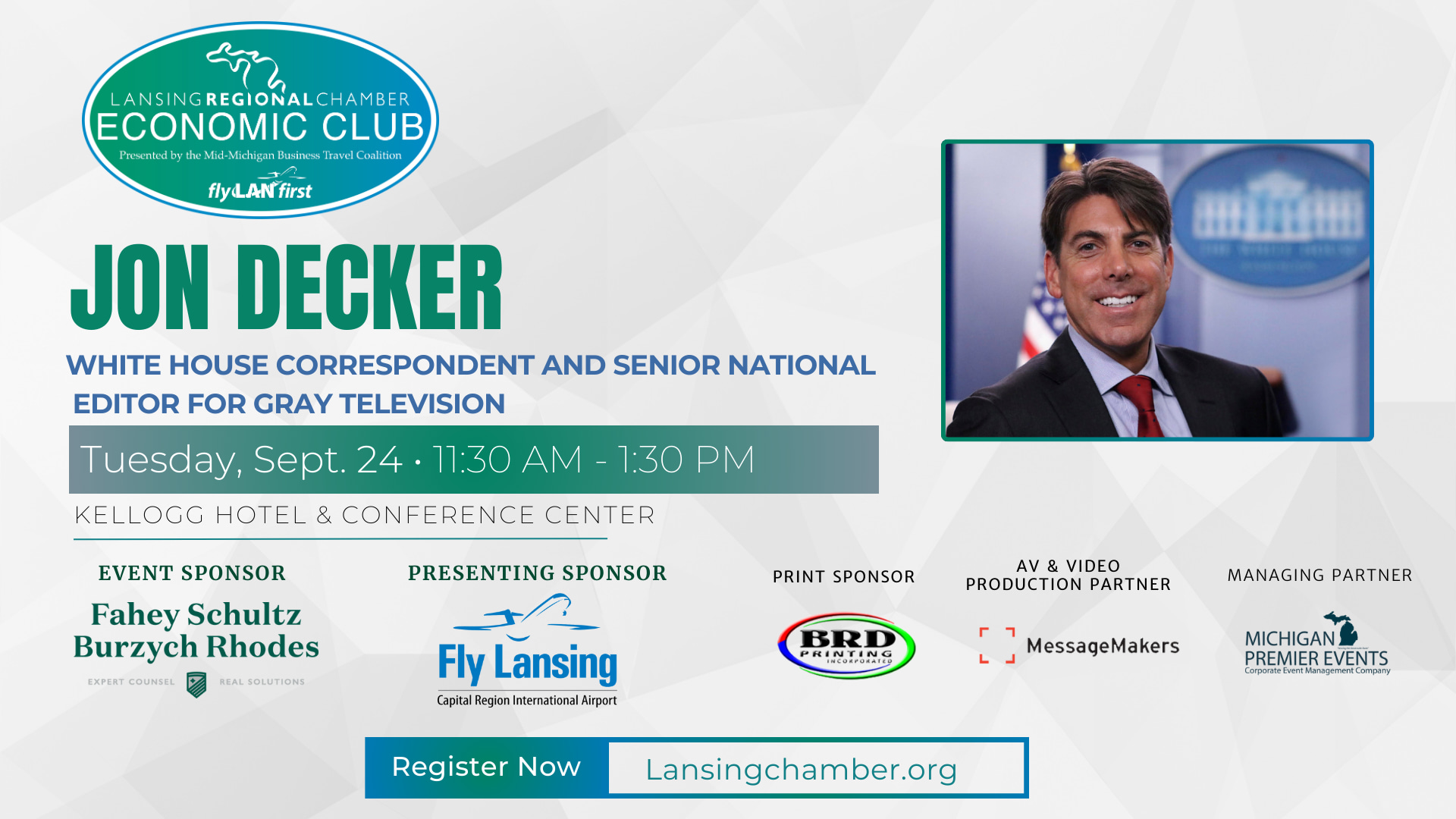 Economic Club - Jon Decker | White House Correspondent and Senior ... Economic Club - Jon Decker | White House Correspondent and Senior ...