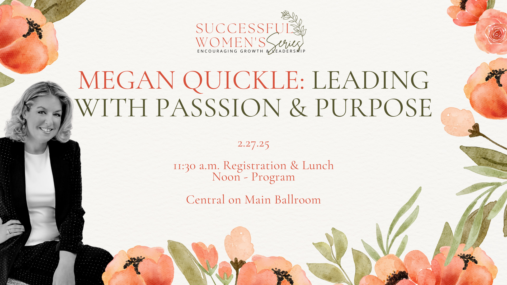 Successful Women's Series - Megan Quickle Leading with Passion & Purpose
