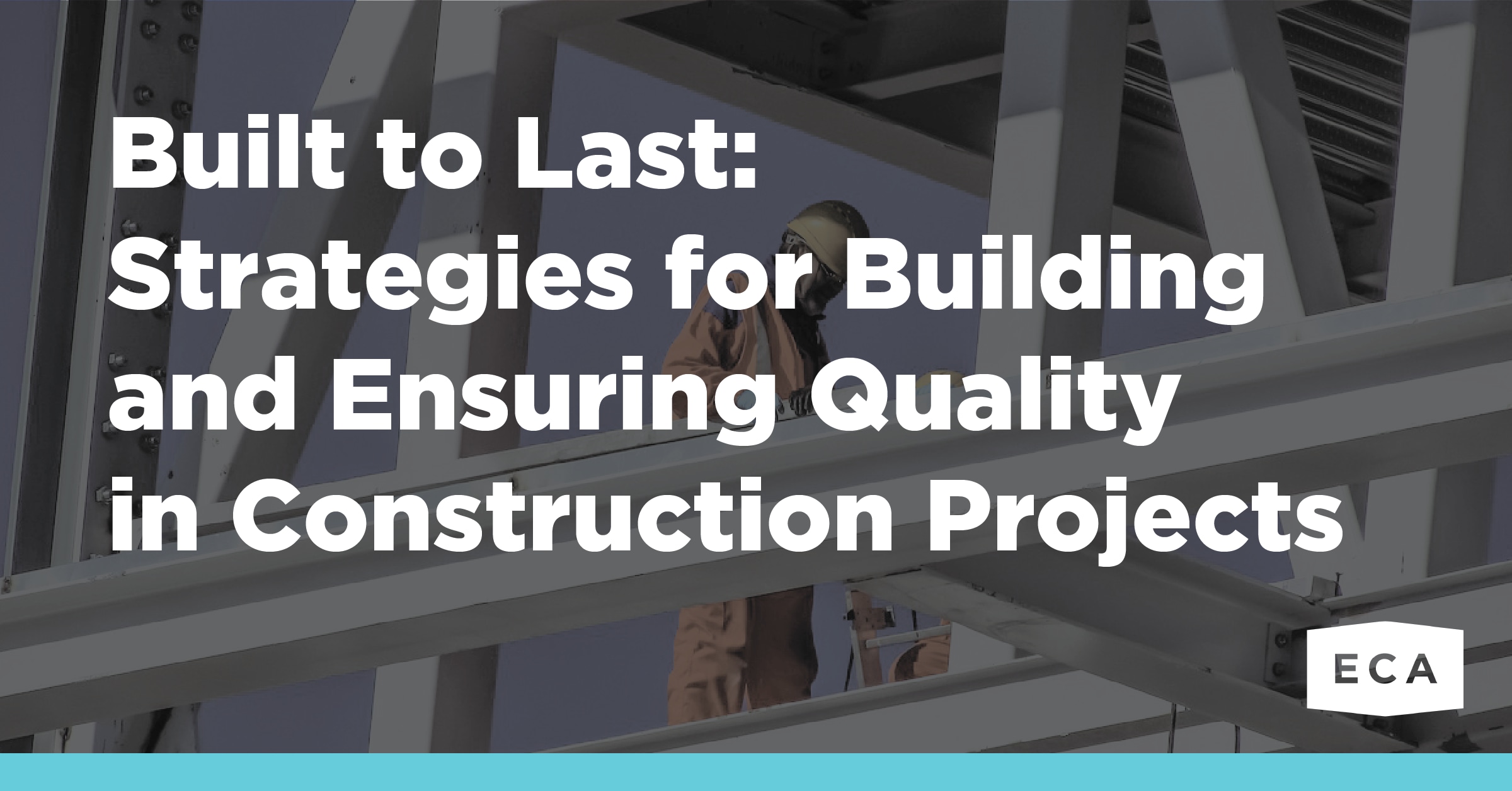 Built to Last: Strategies for building and Ensuring Quality in ...