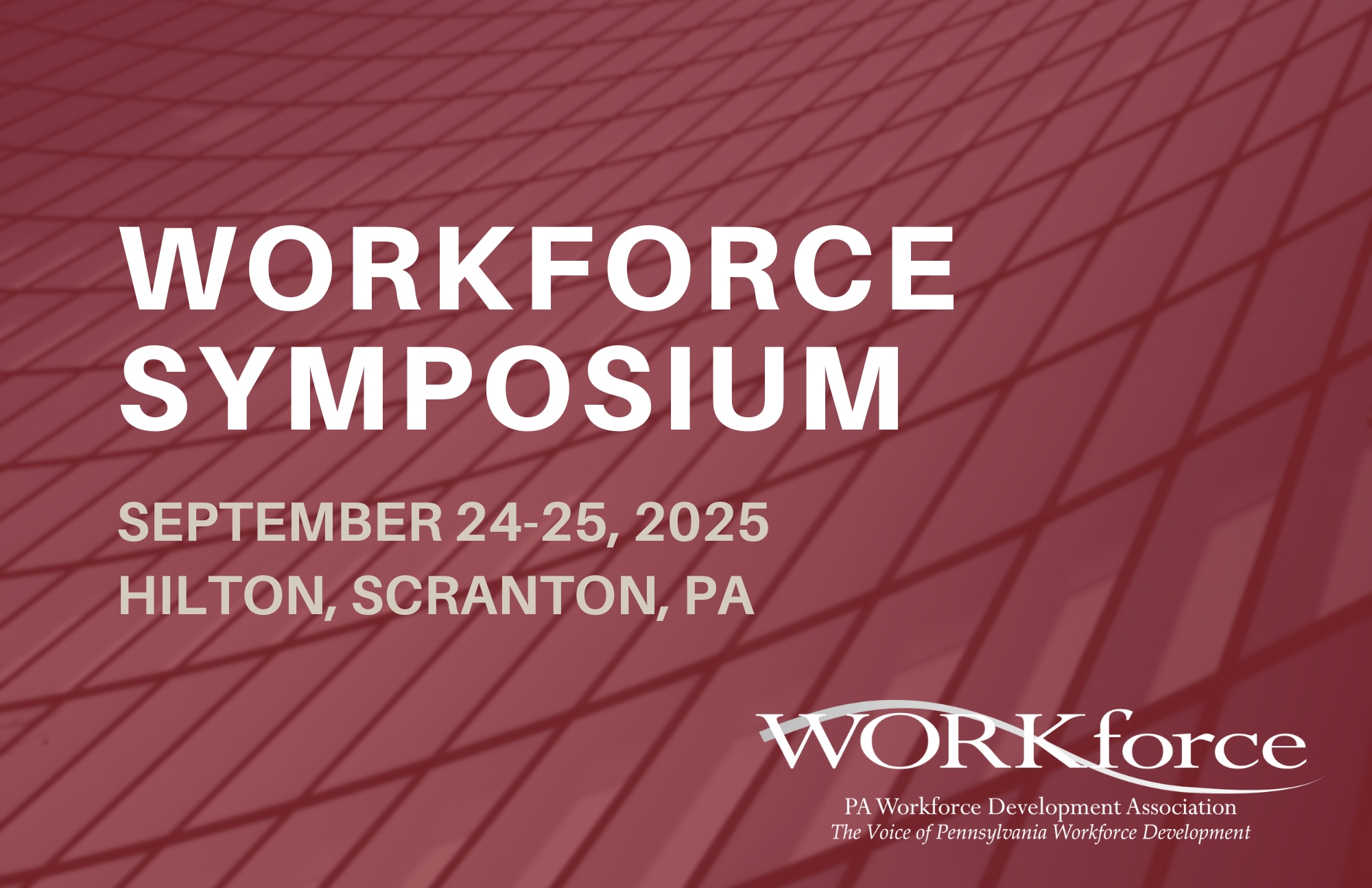 2025 PWDA Workforce Leaders Symposium - Pennsylvania Workforce ...