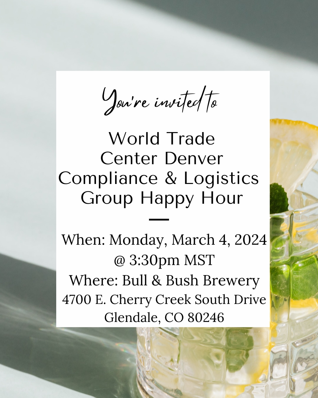 Compliance & Logistics Group Happy Hour - World Trade Center Denver